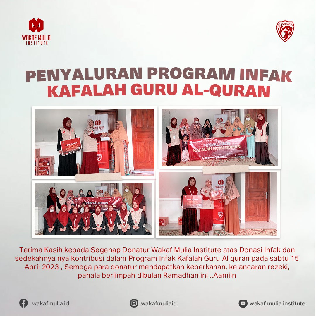 PENYALURAN PROGRAM INFAK KAFALAH GURU ALQURAN – Wakafmulia.net